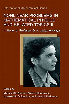 Nonlinear Problems in Mathematical Physics and Related Topics II