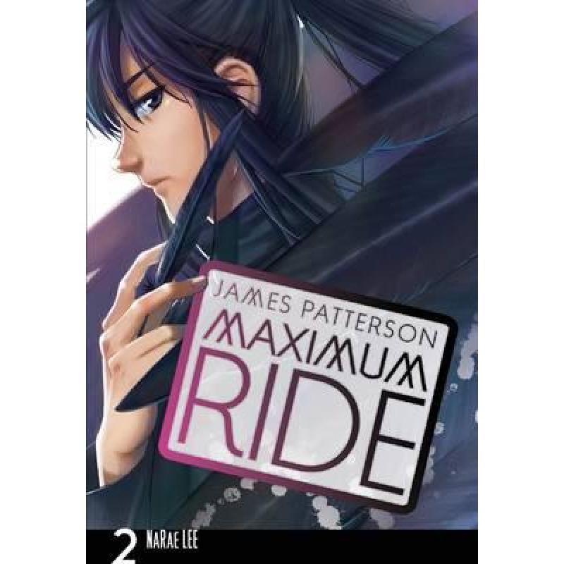 Maximum Ride: Manga Volume 2