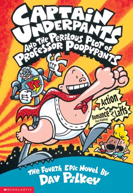 Captain Underpants and the Perilous Plot of Professor Poopypants 内裤超人与恐怖的史多屁教授 进口故事书