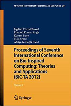 Proceedings of Seventh International Conference on Bio-Inspired Computing: Theories and