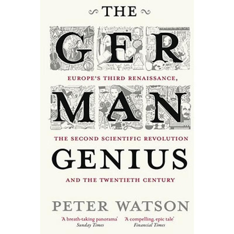 The German Genius : Europe's Third Renaissan...