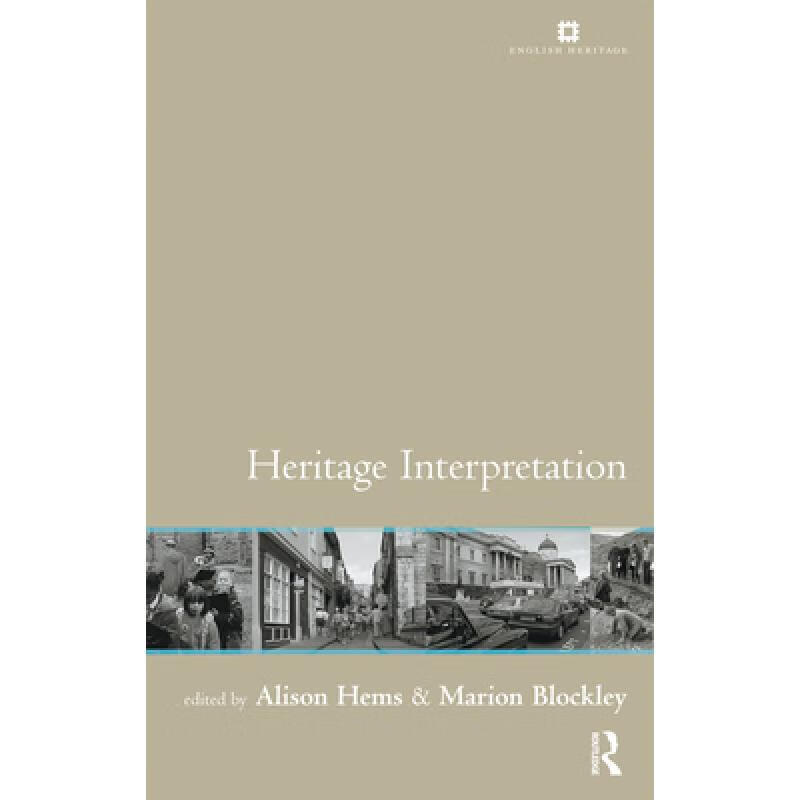 Heritage Interpretation: Theory and Practice