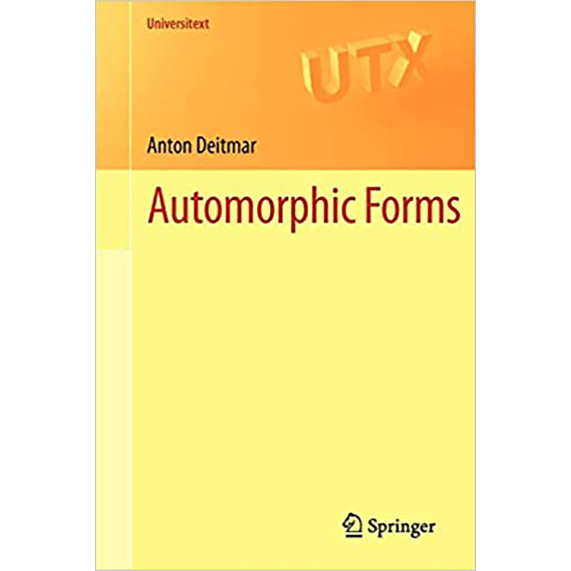 自守形式 Automorphic Forms英文原版