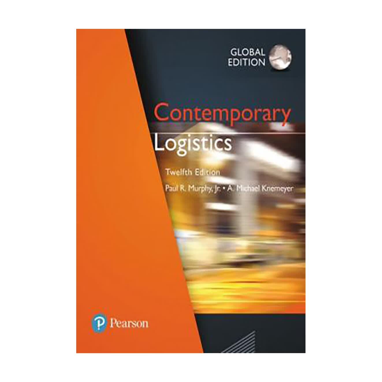 Contemporary Logistics (Global Edition)