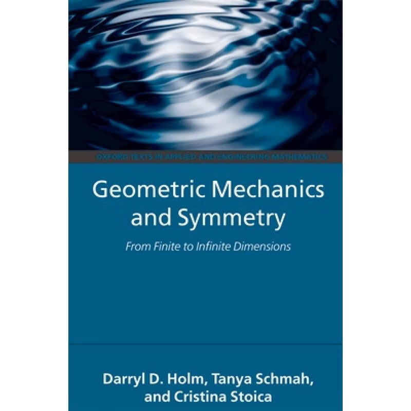 Geometric Mechanics and Symmetry: From Finit...