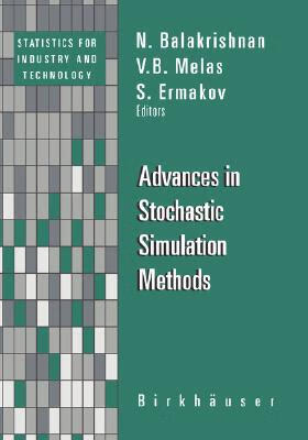 Advances in Stochastic Simulation Methods