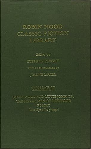 Robin Hood and Little John, Or, the Merry Men o