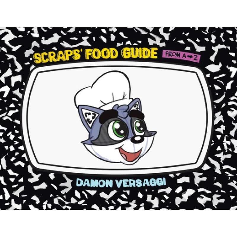 Scraps' Food Guide from A to Z