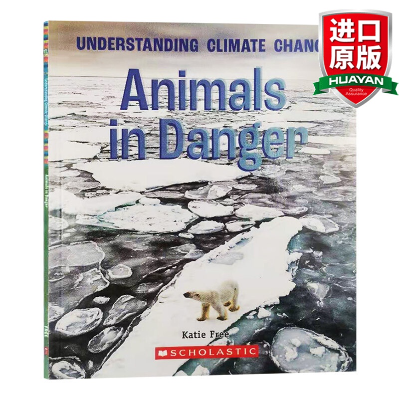 Animals in Danger A True Book Climate Change 英文原版 学乐真相百科 濒危动物 自然气候变化儿童科普知识绘本 英文版