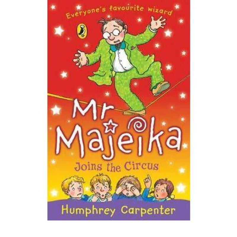 Mr. Majeika Joins the Circus
