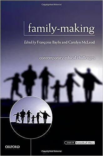 家庭制造：当代面临的伦理挑战 Family-Making