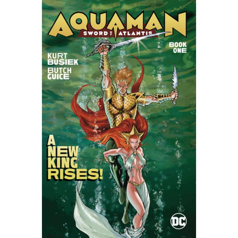 Aquaman: Sword of Atlantis Book One