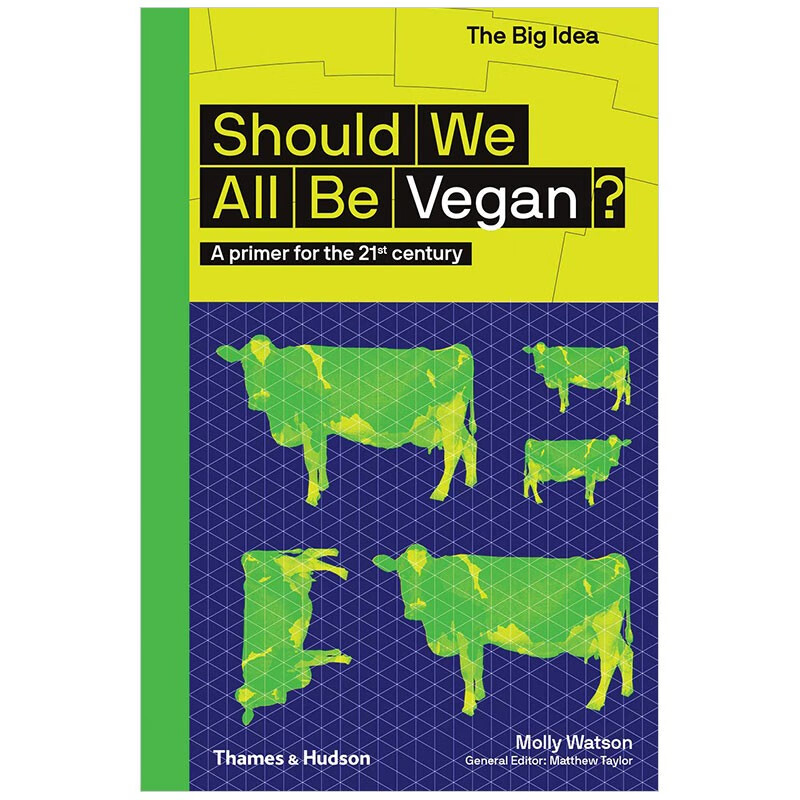 大概念丛书Should We All Be Vegan我们都应该吃素吗？素食主义者文化英文原版书善本图书
