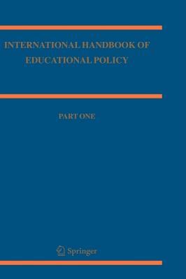 International Handbook of Educational Policy