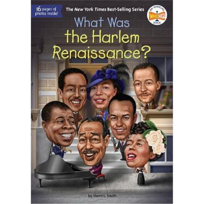 哈莱姆文艺复兴是什么？英文原版 What Was the Harlem Renaissance? 历史科普 美国黑人文艺复兴运动 插图童