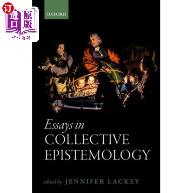 海外直订Essays in Collective Epistemology 《集体认识论论文集》