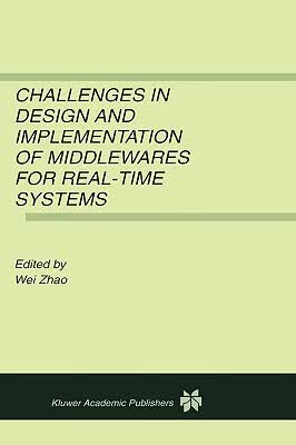 Challenges in Design and Implementation of Middlewares for Real-Time Systems
