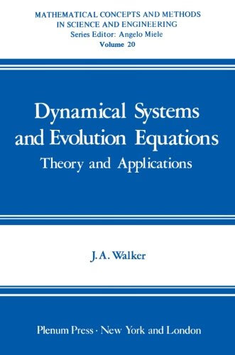Dynamical Systems and Evolution Equations