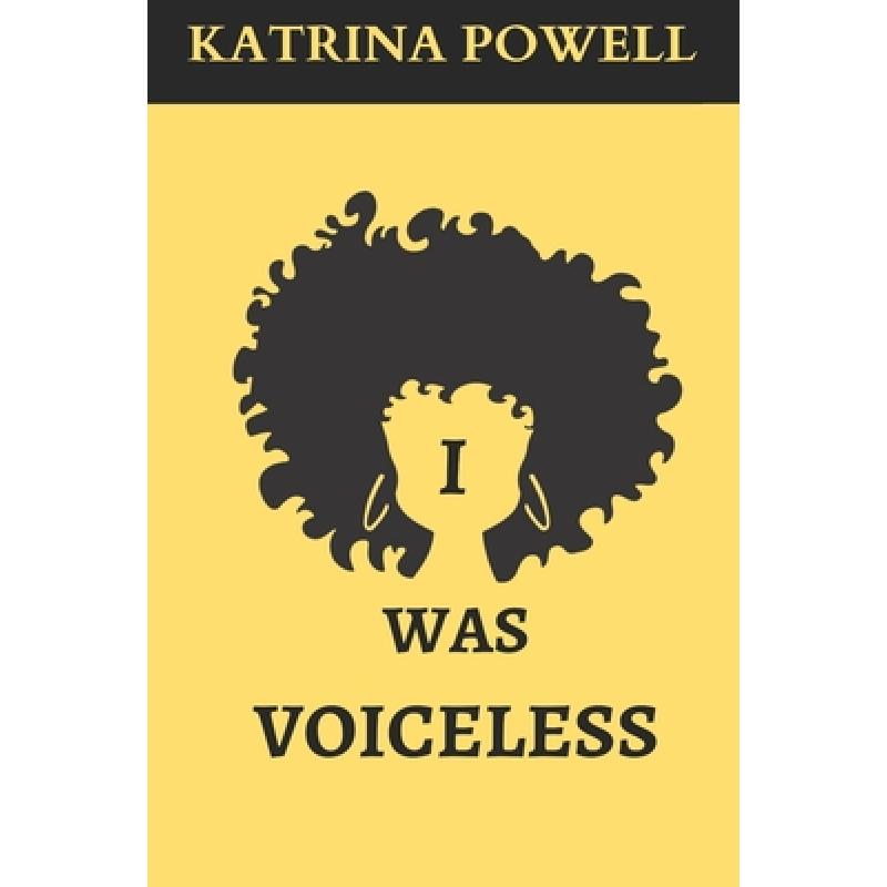 I Was Voiceless
