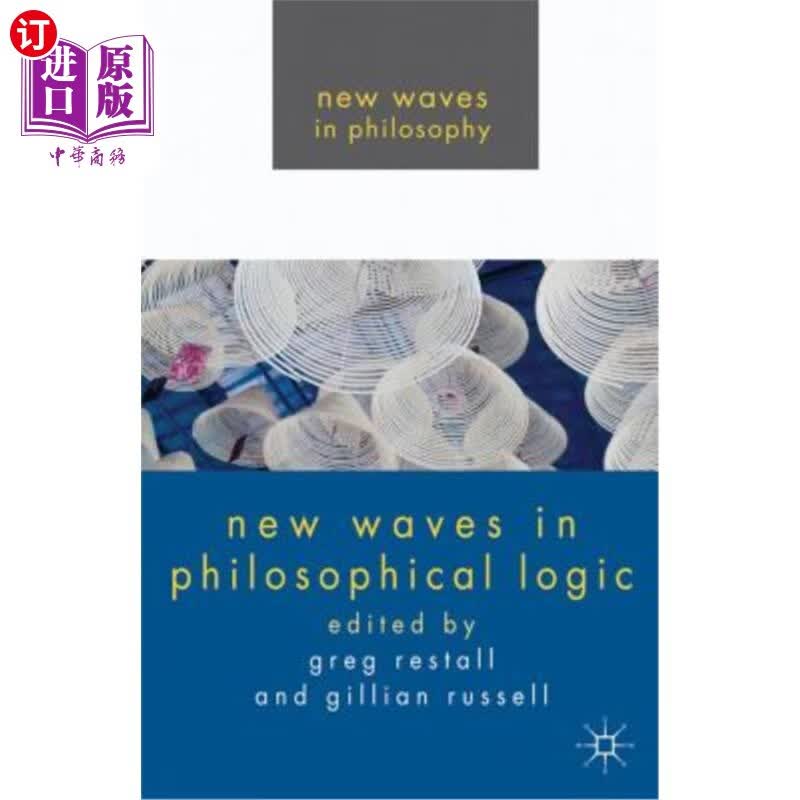 海外直订New Waves in Philosophical Logic 哲学逻辑新浪潮