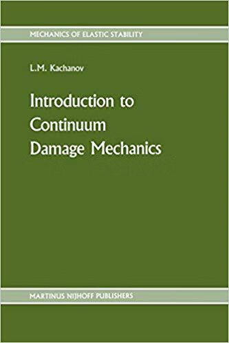 Introduction to continuum damage mechanics