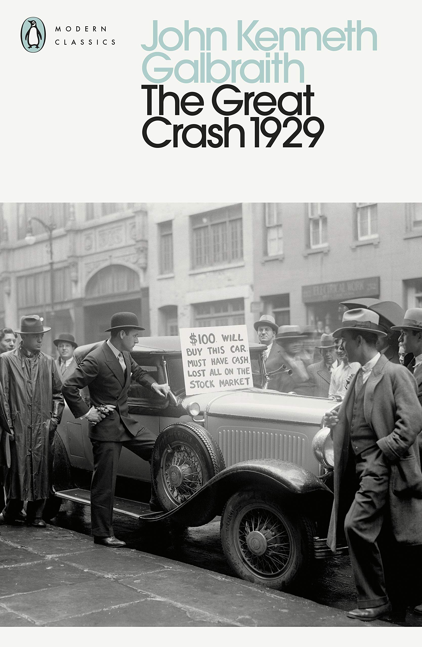 英文原版 1929年大崩盘 企鹅经典 经济学家加尔布雷思 The Great Crash 1929 历史纪实大萧条 John Kenneth Galbraith