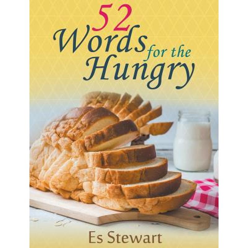 52 Words for the Hungry