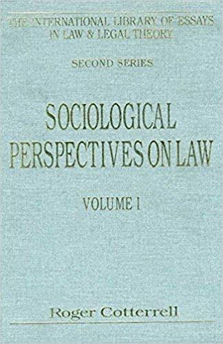 Sociological Perspectives on Law, Volumes I and