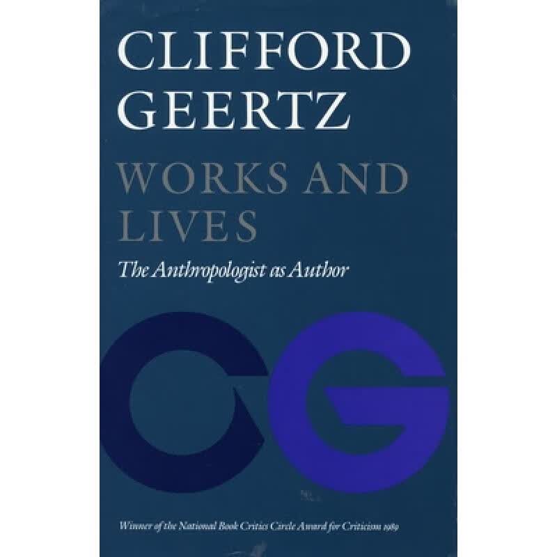 Works and Lives: The Anthropologist as Author