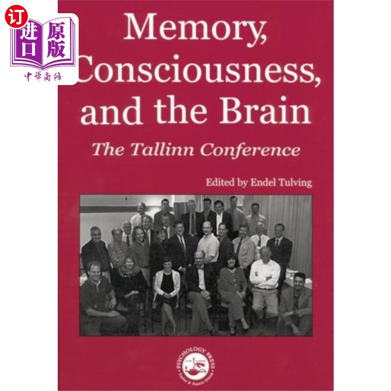 海外直订Memory, Consciousness and the Brain 记忆，意识和大脑