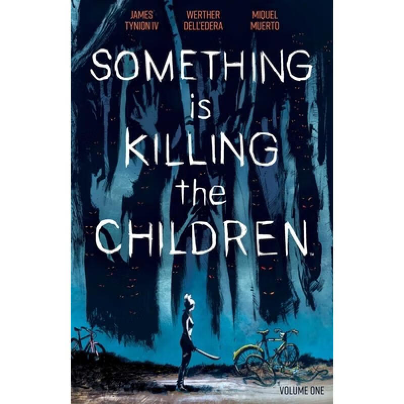 Something Is Killing the Children Vol. 1