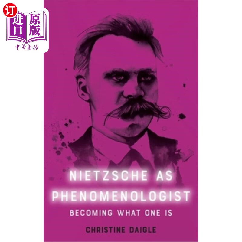 海外直订Nietzsche as Phenomenologist 尼采作为现象学家
