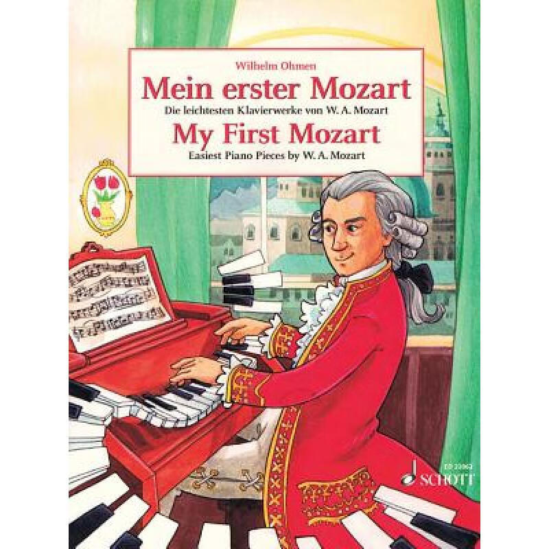My First Mozart (Mein Erster Mozart): Easies...