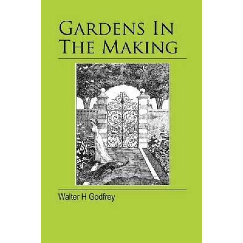 Gardens in the Making