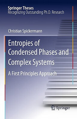 Entropies of Condensed Phases and Complex Systems