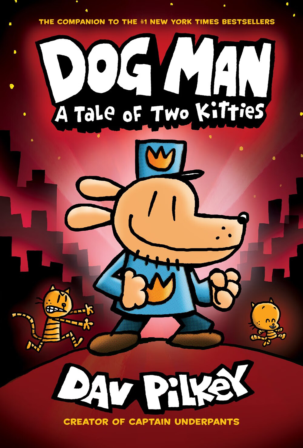 学乐 神探狗狗3 英文原版进口儿童漫画书 DOG MAN#3: A TALE OF TWO KITTIES（7-12岁）