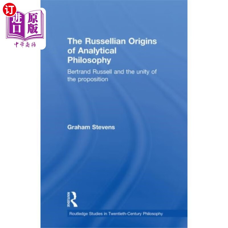 海外直订Russellian Origins of Analytical Philosophy 分析哲学的罗素起源