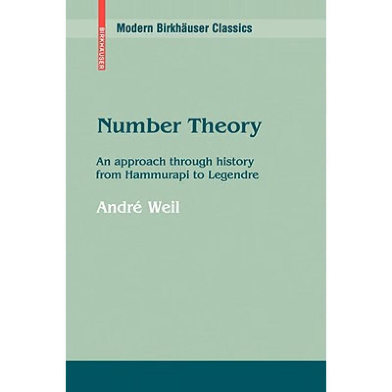 Number Theory: An Approach Through History from Hammurapi to Legendre