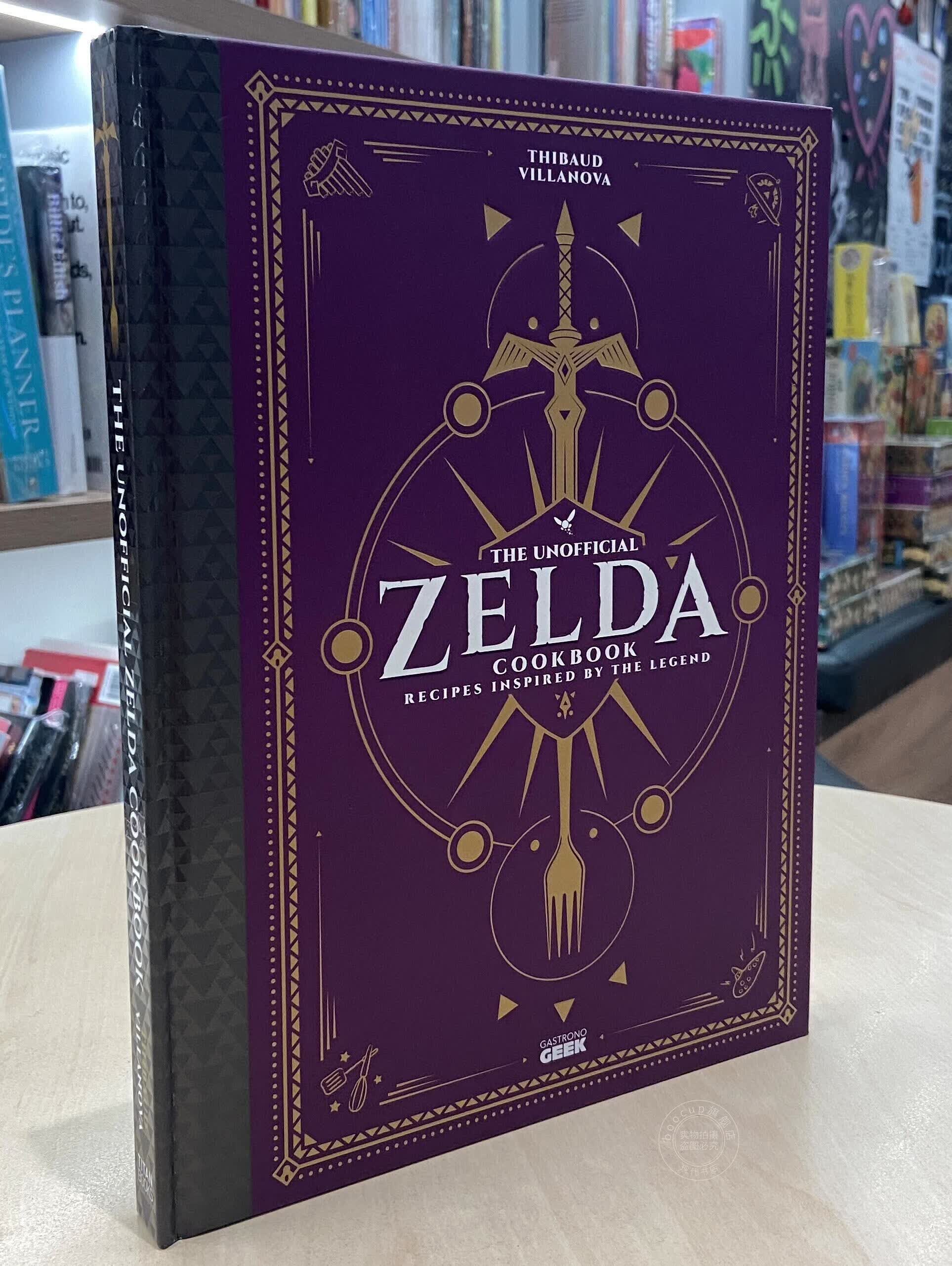 现货 塞尔达传说非官方食谱 游戏周边书 英文原版 The Unofficial Zelda Cookbook