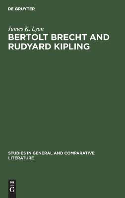 Bertolt Brecht and Rudyard Kipling