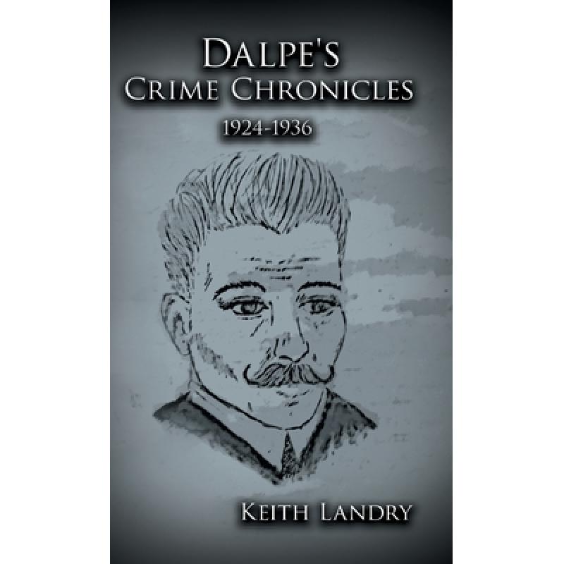 Dalpe's Crime Chronicles