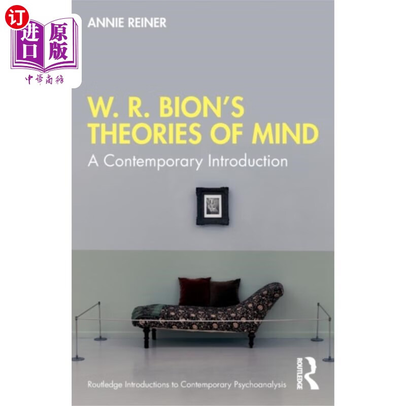 海外直订W. R. Bion's Theories of Mind W. R. Bion的《心智理论