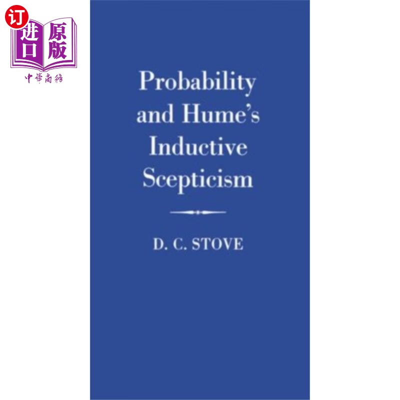 海外直订Probability and Hume's Inductive Scepticism 概率论与休谟的归纳怀疑主义