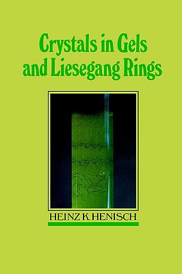 Crystals in Gels and Liesegang Rings