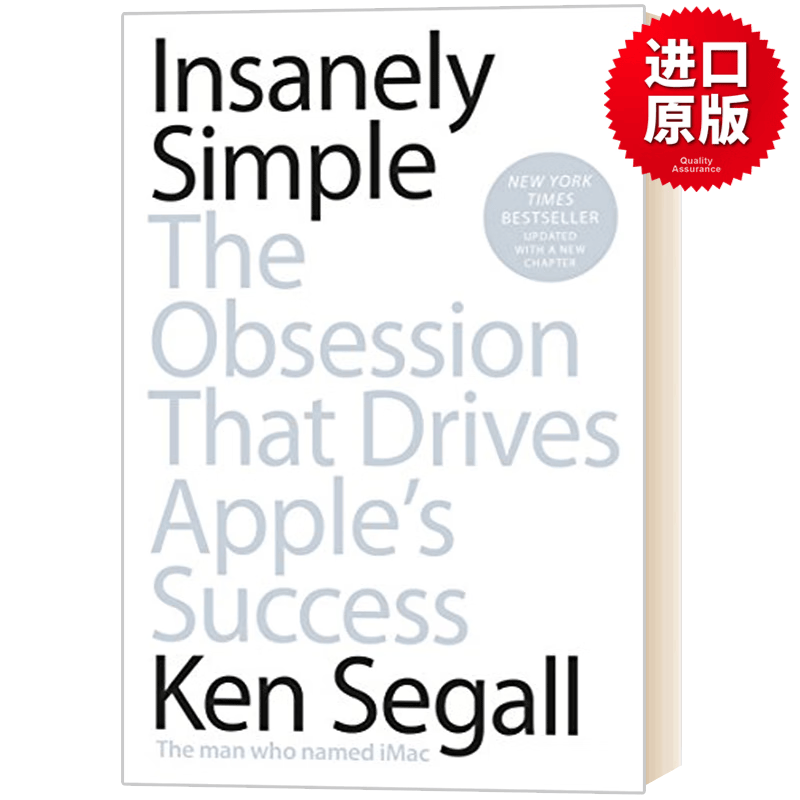 Insanely Simple 极简 推动苹果成功的执念 英文原版金融投资读物 进口英语书籍