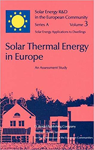 Solar Thermal Energy in Europe An Assessment Study