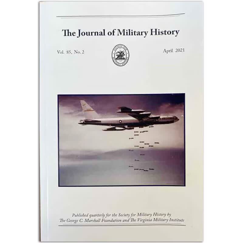 Journal of Military History Vol.85.2 2021年4月 2021年4月刊