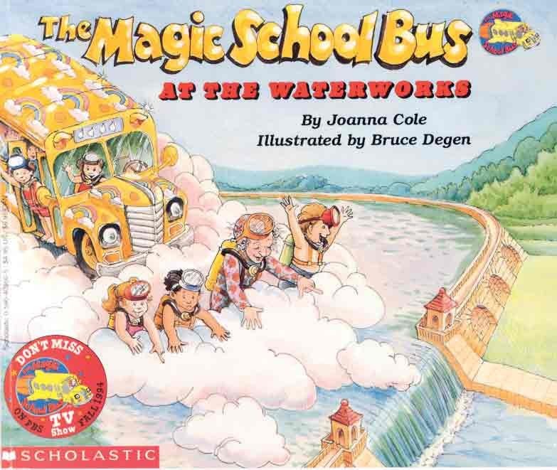 学乐神奇校车经典版绘本：海底探险 1册 英文原版 科普绘本Scholastic Magic School Bus： At The Waterworks 7-12岁