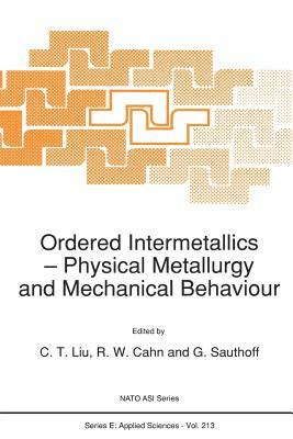 Ordered Intermetallics: Physical Metallurgy and