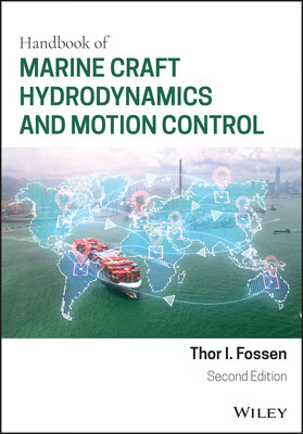 Handbook of Marine Craft Hydrodynamics and Motion Control 2nd ed.[Wiley电子电气工程]